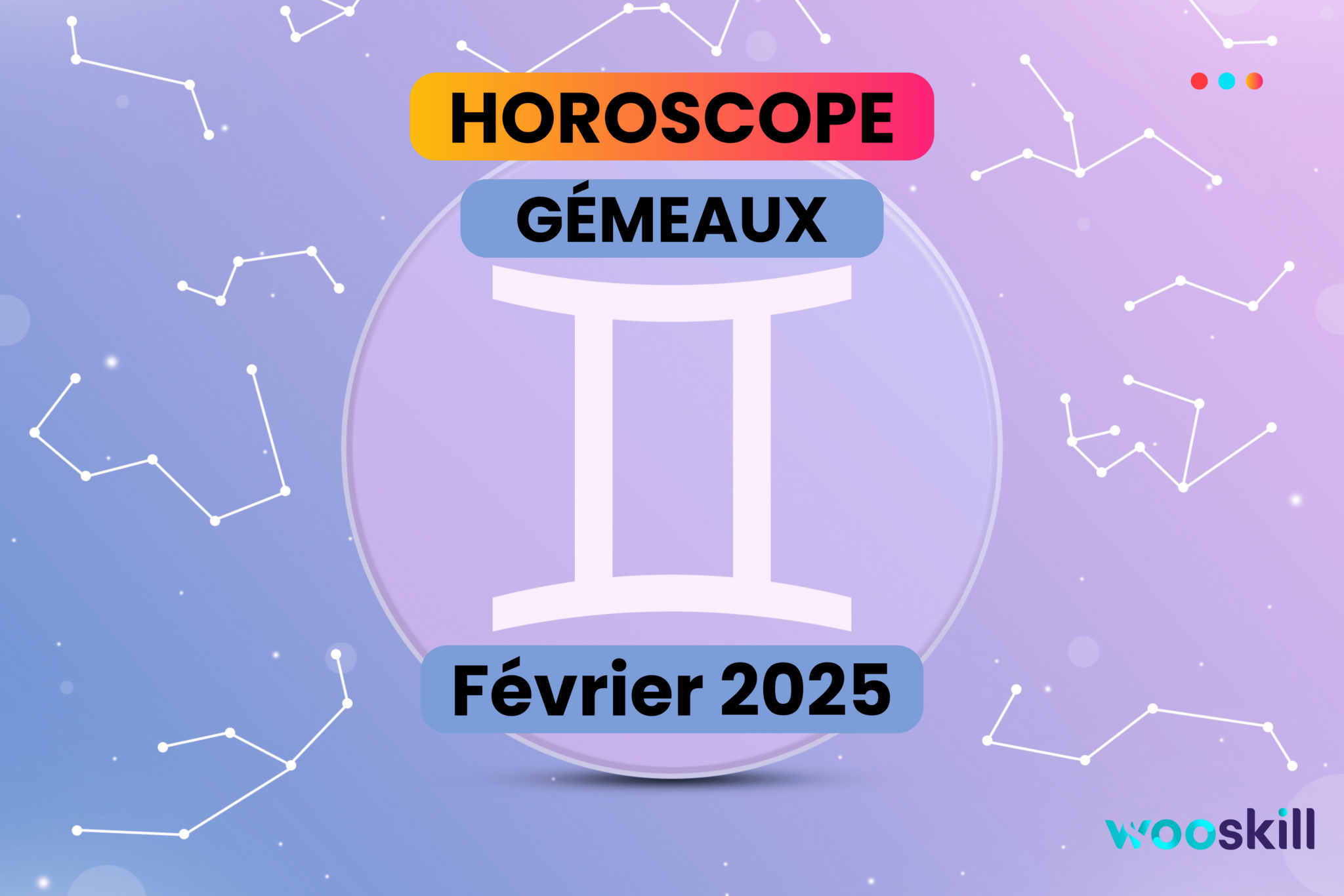Horoscope février 2025 Gémeaux : découvrez ce que les astres réservent ...